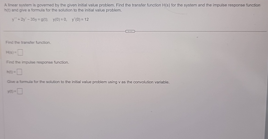 Solved A linear system is governed by the given initial | Chegg.com