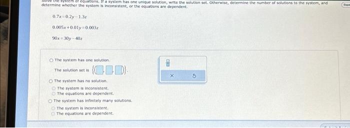 Solved solve the system if the system has one unique | Chegg.com