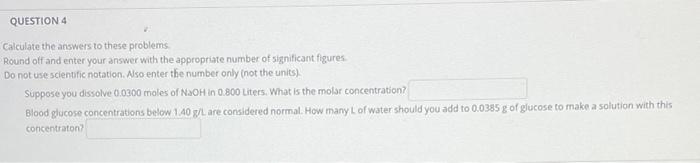 Solved QUESTION 2 Enter your answer in the box provided. | Chegg.com