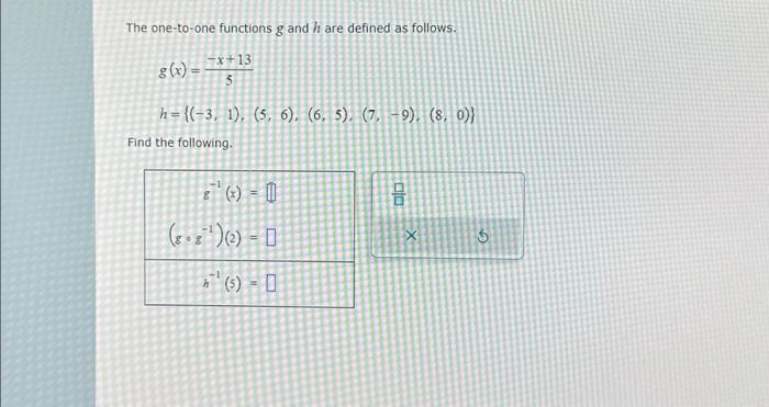 Solved The one-to-one functions g and h are defined as | Chegg.com