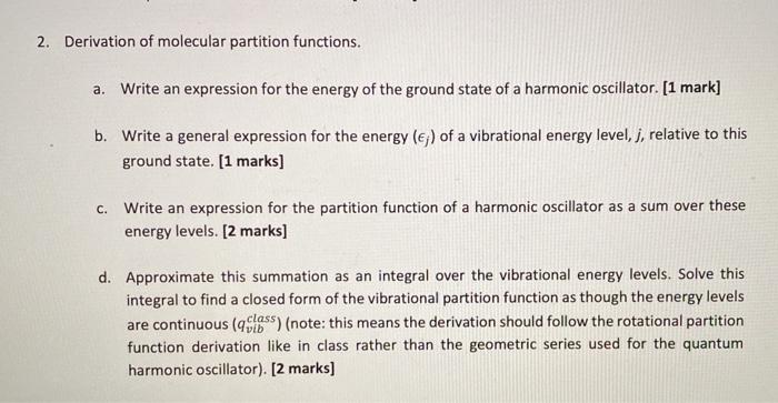Solved 2. Derivation of molecular partition functions. a. | Chegg.com