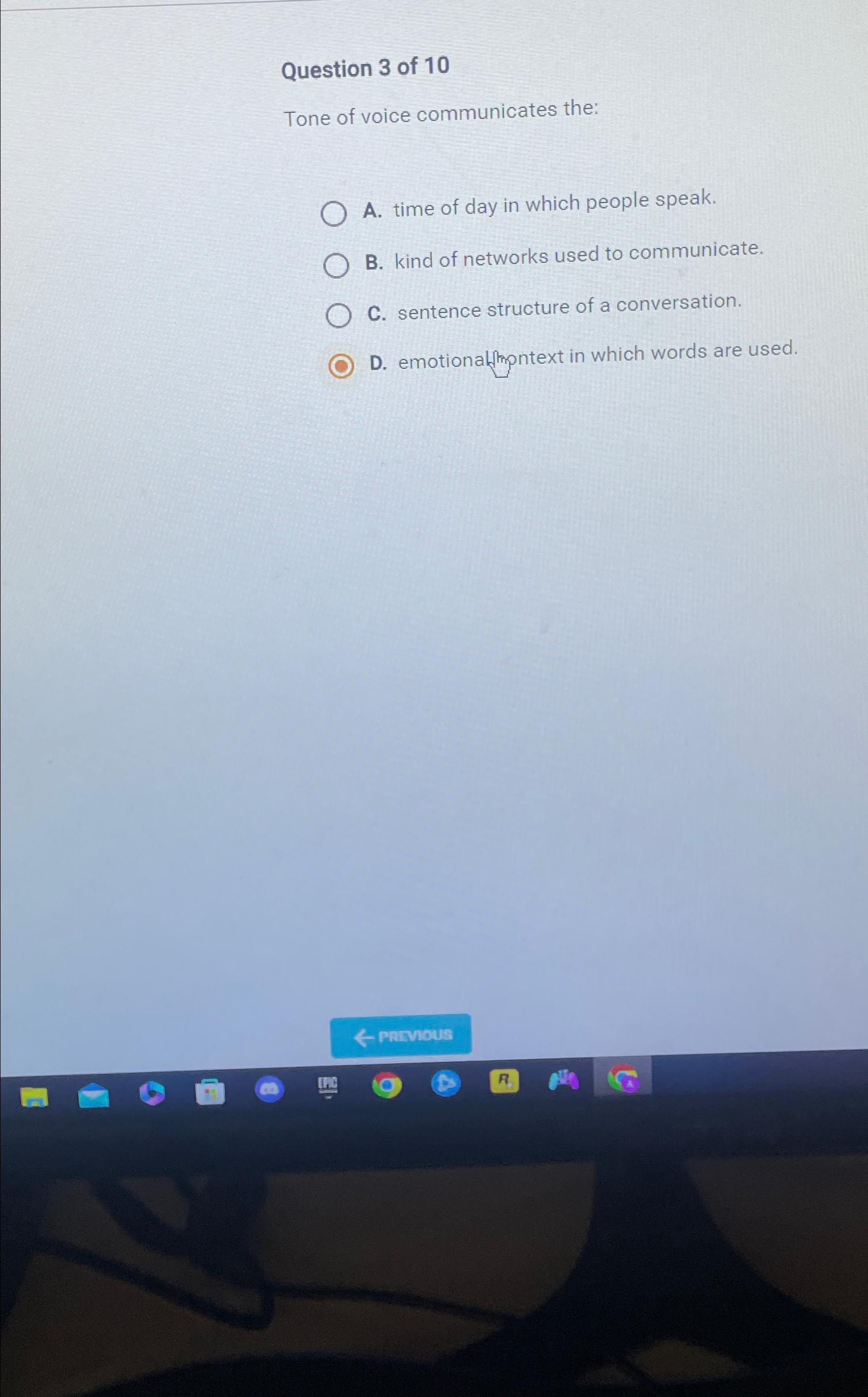 Solved Question 3 ﻿of 10Tone of voice communicates the:A. | Chegg.com