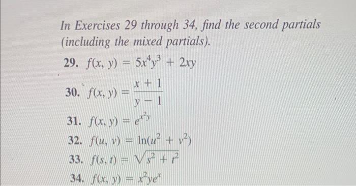 Solved In Exercises 29 through 34, find the second partials | Chegg.com