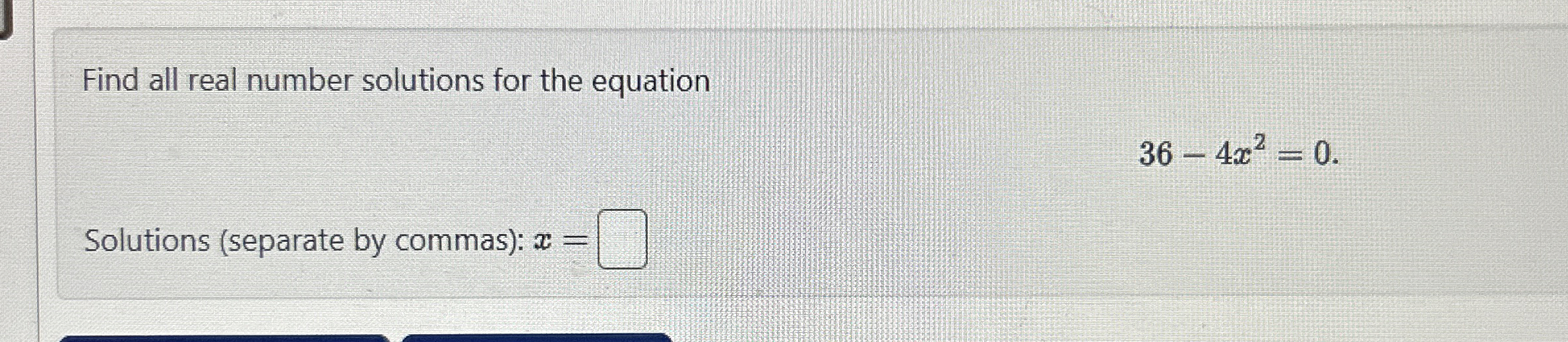 Solved Find all real number solutions for the | Chegg.com