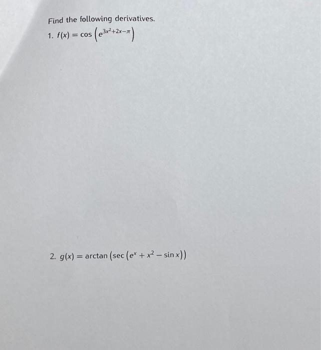 Solved find the following derivatives 1-6for question number | Chegg.com