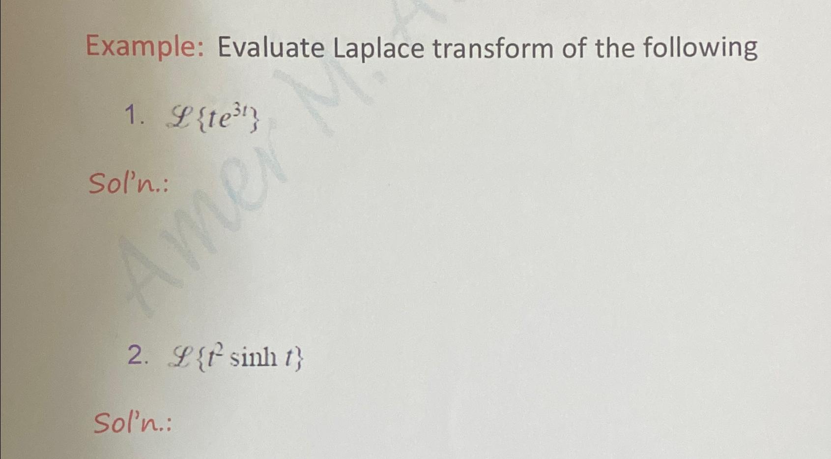 Solved Example: Evaluate Laplace transform of the | Chegg.com