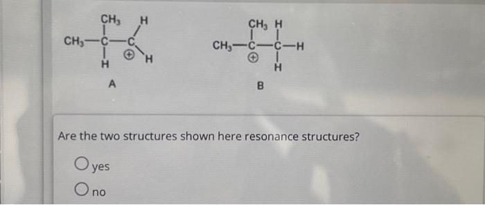Solved CH₁ H aff CH₂-C- 'Н H A CH3 H I CH₂-C-C-H B 1 H Are | Chegg.com