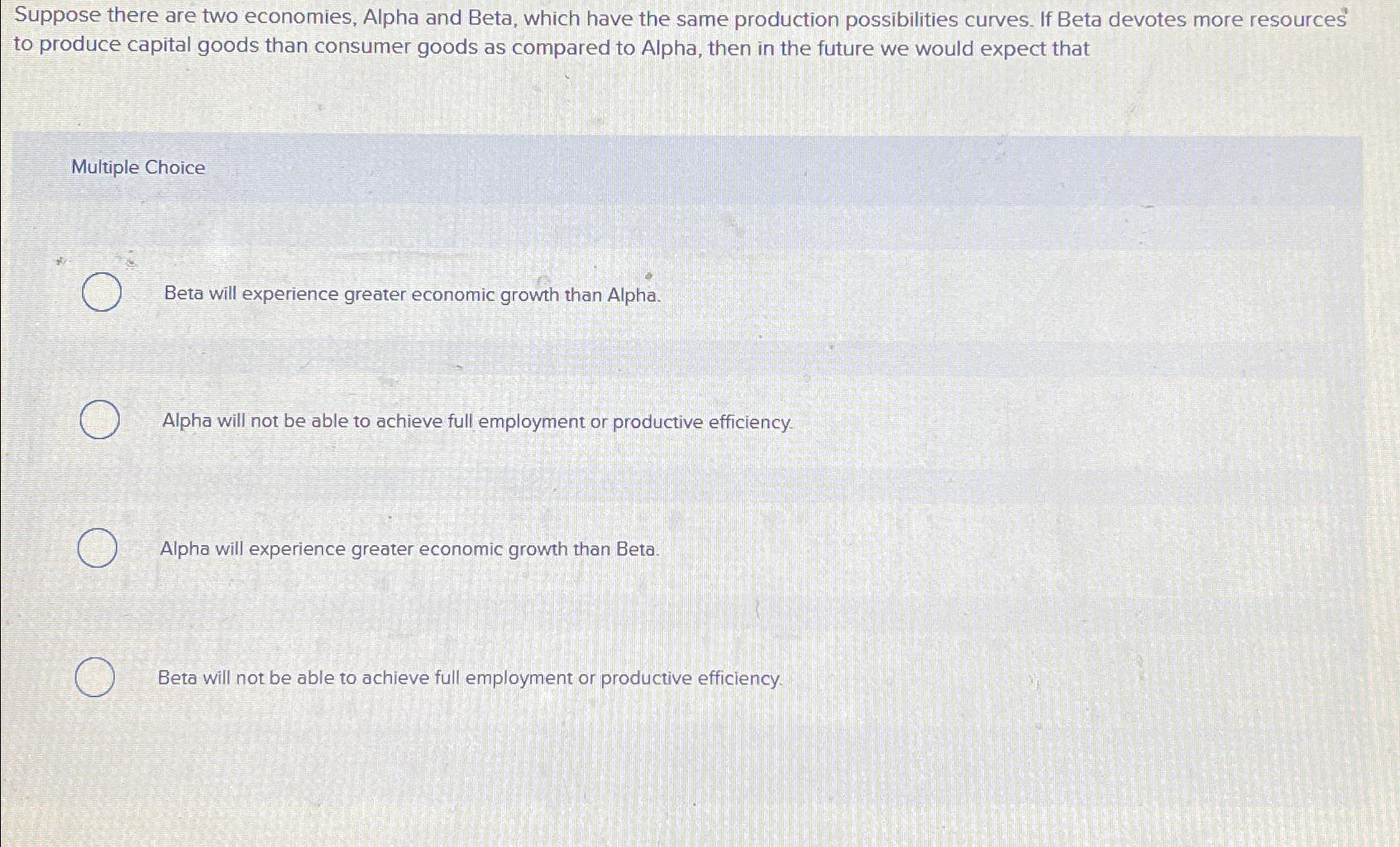 Solved Suppose there are two economies, Alpha and Beta, | Chegg.com
