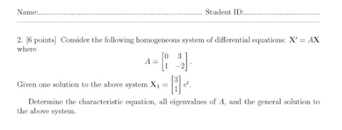Solved Name: Student ID: 2. [6 points) Consider the | Chegg.com