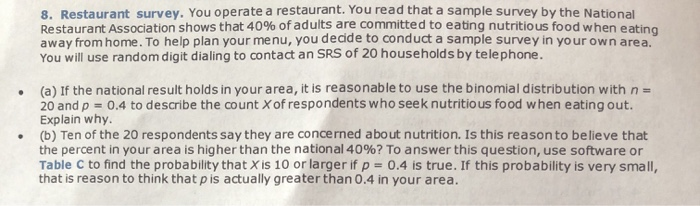 Solved 8. Restaurant survey. You operate a restaurant. You | Chegg.com