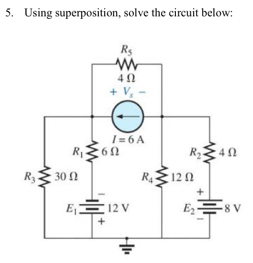 Using superposition, solve the circuit below: | Chegg.com