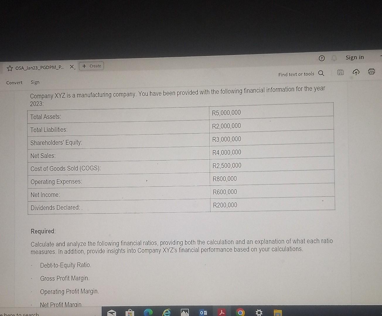 Solved Company XYZ is a manufacturing company. You have been | Chegg.com
