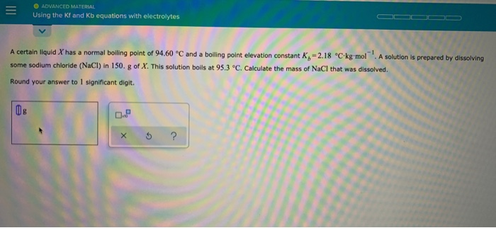 Solved ADVANCED MATERIAL Using the Kf and Kb equations with | Chegg.com