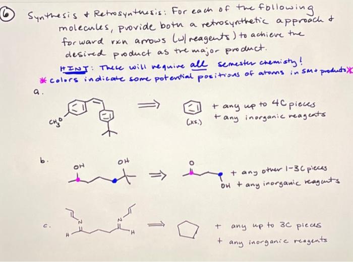 Synthesis + Retrosynthesis: For each of the following | Chegg.com
