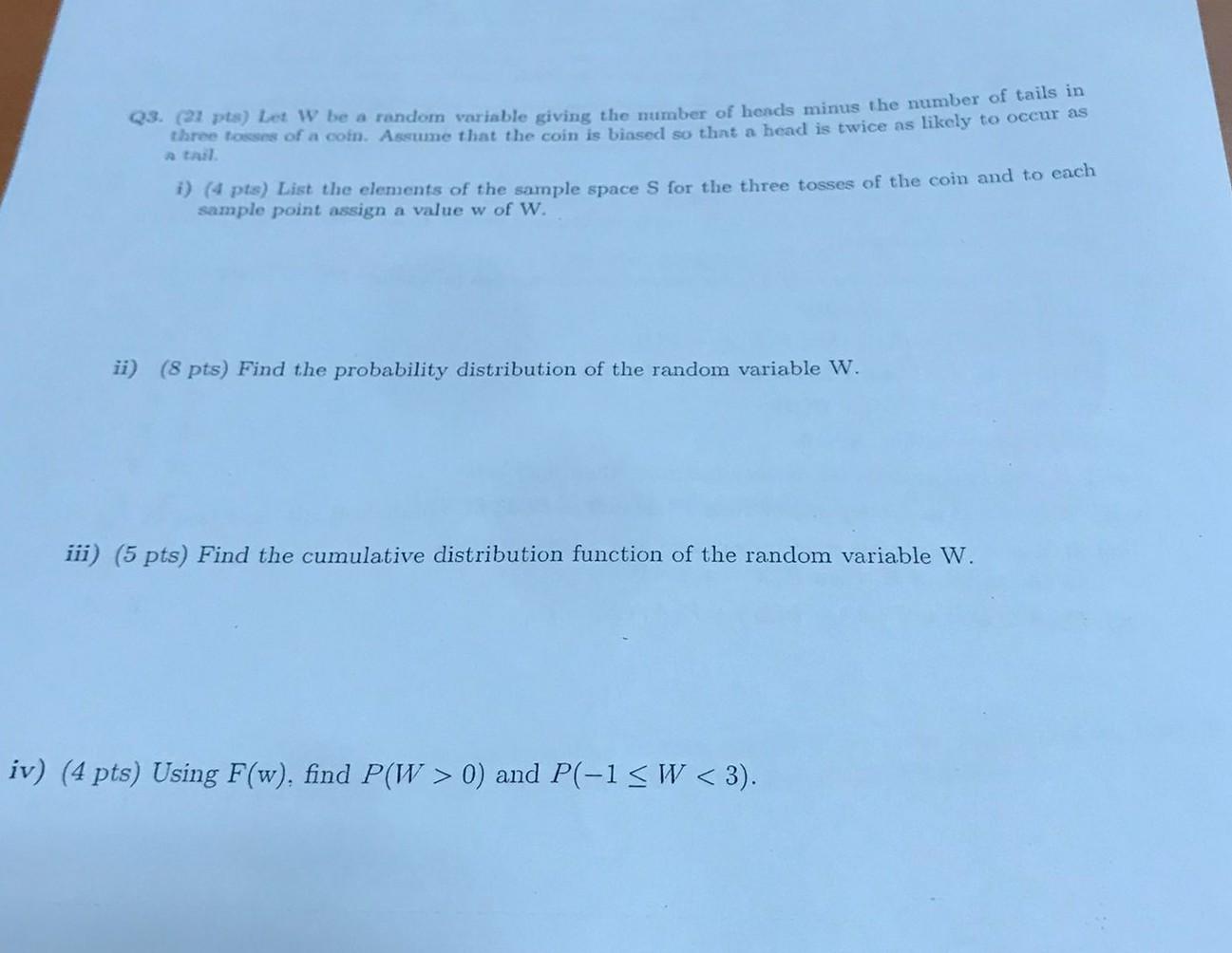 Solved Q3. (21 pts) Let W be a random variable giving the | Chegg.com