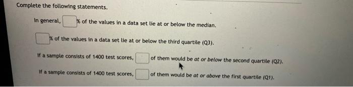 Solved Complete the following statements. In general, % of | Chegg.com
