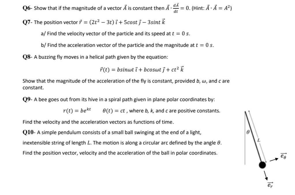 Solved Q6- ﻿Show that if the magnitude of a vector vec(A) | Chegg.com
