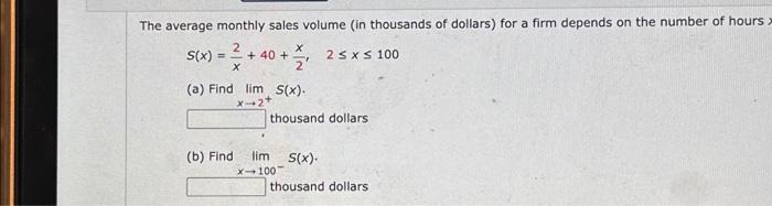 Solved The average monthly sales volume (in thousands of | Chegg.com