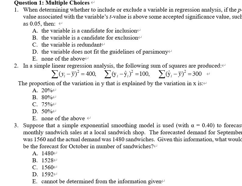Solved Question 1: Multiple ChoicesWhen determining whether | Chegg.com