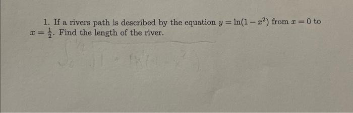 Solved 1. If a rivers path is described by the equation | Chegg.com