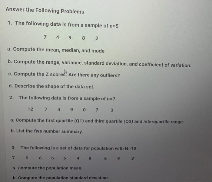 Solved Answer the Following Problems 1. The following data | Chegg.com