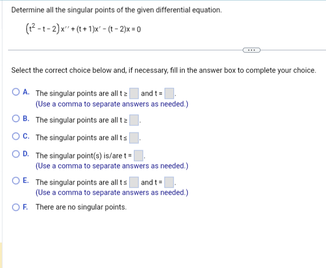 Solved Determine all the singular points of the given | Chegg.com