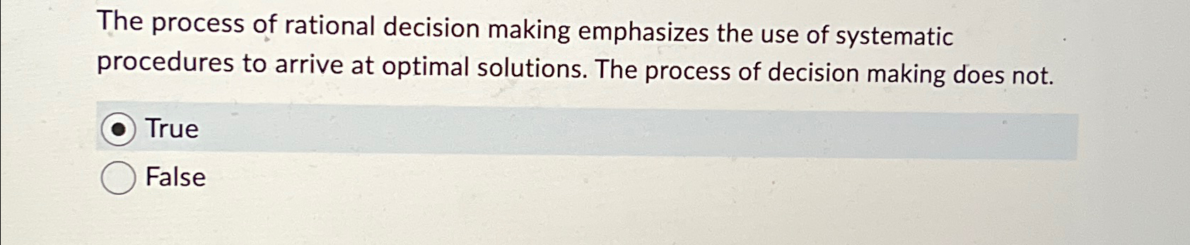 Solved The process of rational decision making emphasizes | Chegg.com