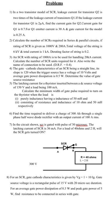 Solved Problems 1) In a two transistor model of SCR, leakage | Chegg.com