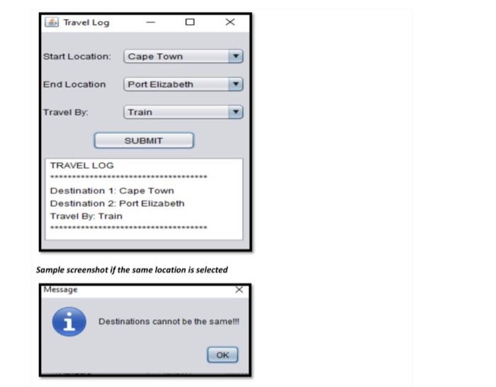 Solved Write a Java GUI application to capture travel | Chegg.com