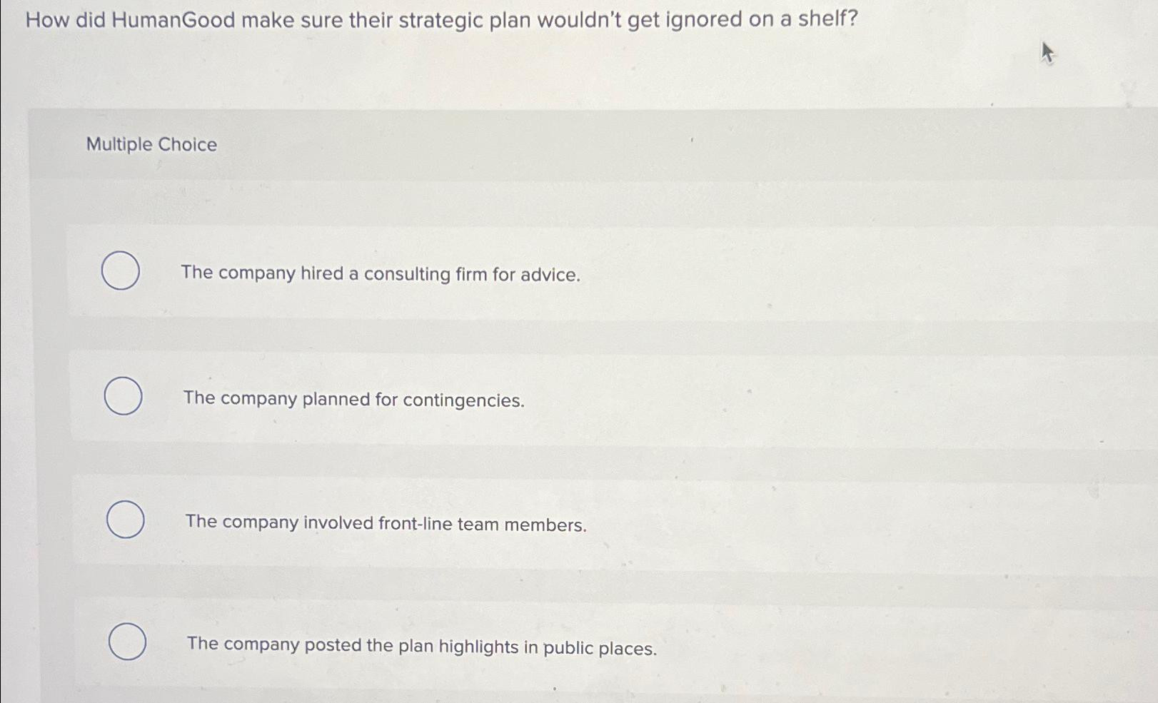Solved How did HumanGood make sure their strategic plan | Chegg.com