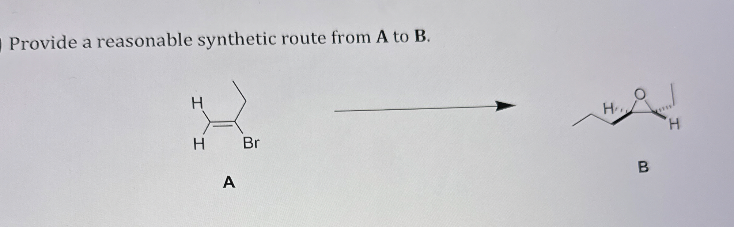 Solved Provide a reasonable synthetic route from A ﻿to | Chegg.com