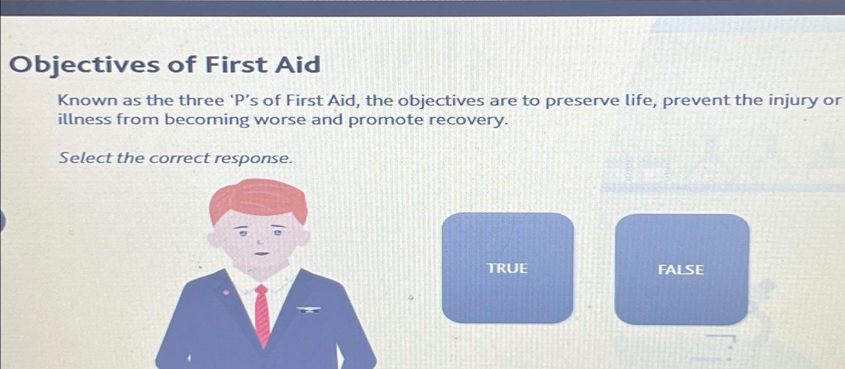 Solved Objectives of First AidKnown as the three 'P's of | Chegg.com