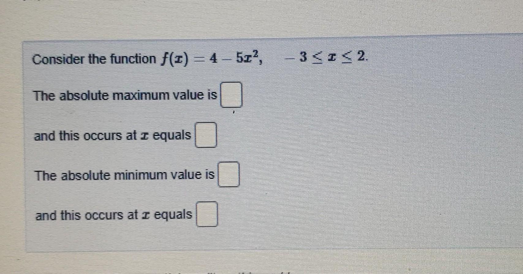 Solved Consider the function f(x)=4−5x2, The absolute | Chegg.com