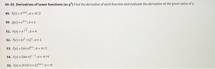 Solved #55 please 49-55. Derivatives of tower functions (or | Chegg.com