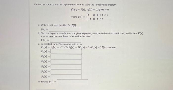 Solved Follow the steps to use the Laplace transform to | Chegg.com