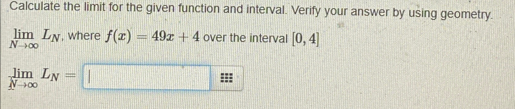 Solved Calculate the limit for the given function and | Chegg.com