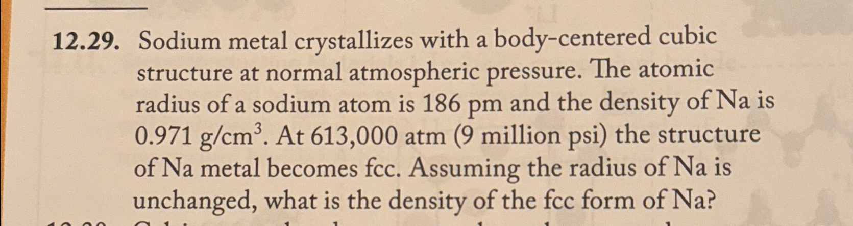 Solved 12.29. ﻿Sodium metal crystallizes with a | Chegg.com