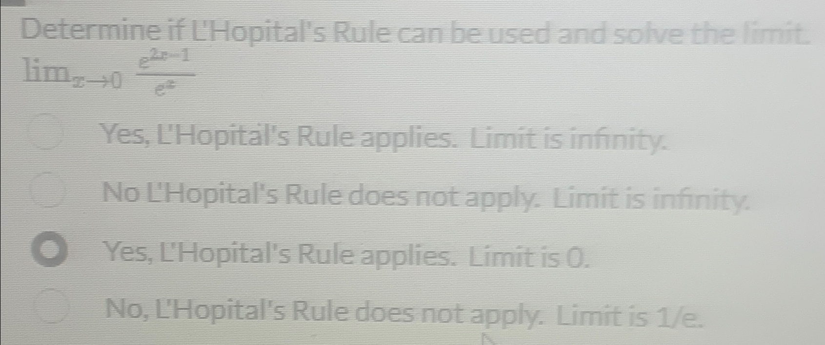 Solved Determine if L'Hopital's Rule can be used and solve | Chegg.com
