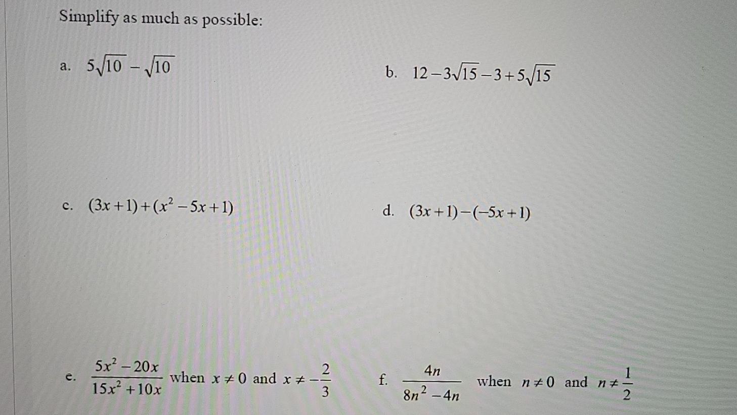 Solved Simplify as much as possible: a. 5/10 - 10 b. 12-3/15 | Chegg.com