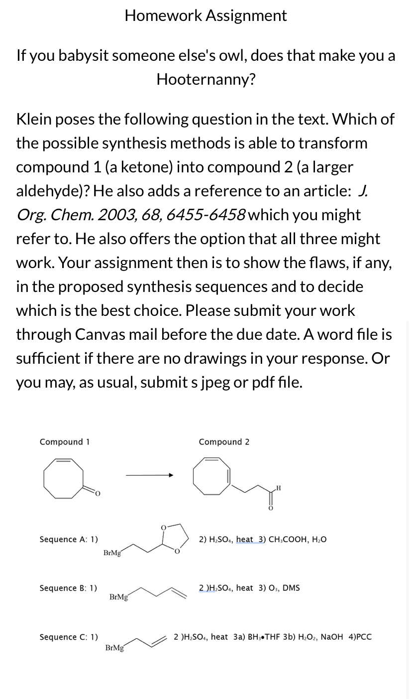 Solved Homework AssignmentIf you babysit someone else's owl, | Chegg.com