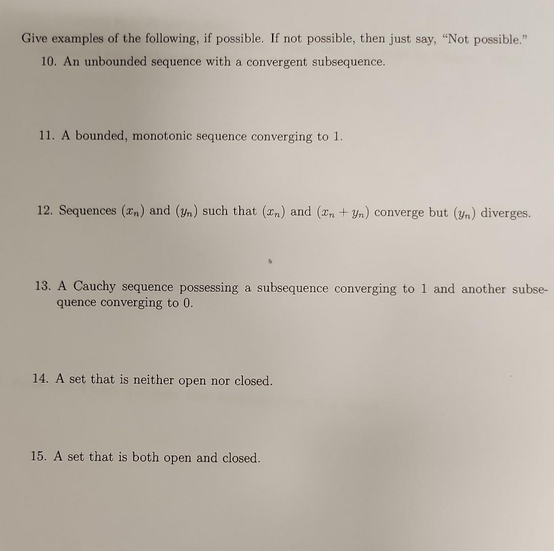 Solved Give examples of the following, if possible. If not | Chegg.com