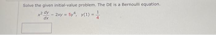 [Solved]: Solve the given initial-value problem. The DE is