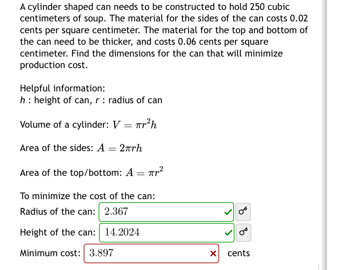 Solved A cylinder shaped can needs to be constructed to hold | Chegg.com