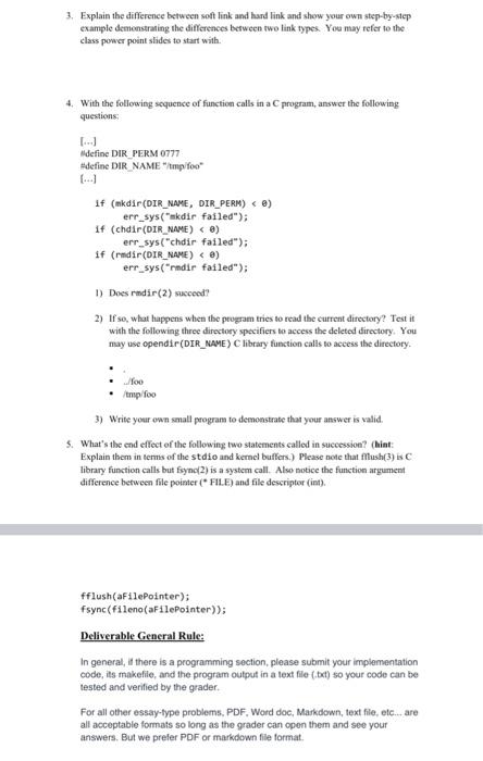 Solved 3. Explain the difference between soft link and hand | Chegg.com