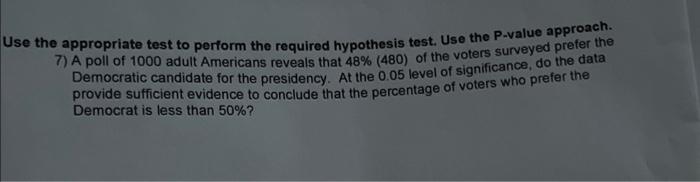 Solved Jse the appropriate test to perform the required | Chegg.com