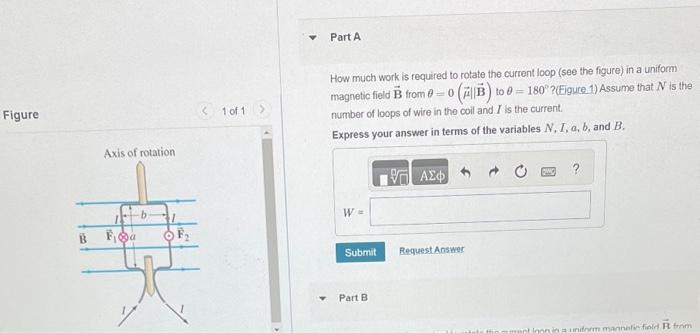 Solved How much work is required to rotate the current loop | Chegg.com
