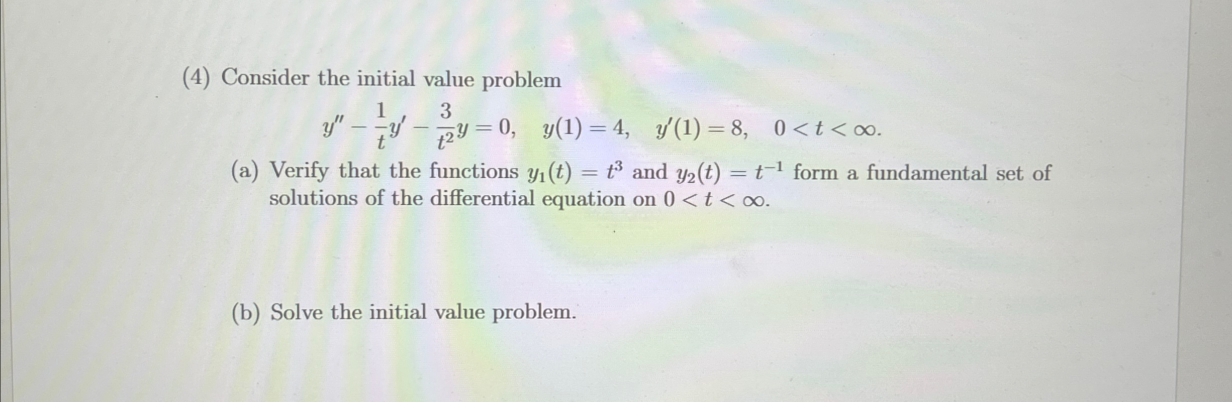 (4) ﻿Consider the initial value | Chegg.com