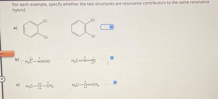 Solved For each example, specify whether the two structures | Chegg.com