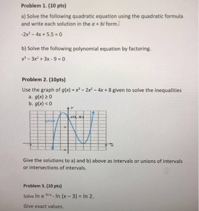 Solved Problem 1. (10 pts) a) Solve the following quadratic | Chegg.com