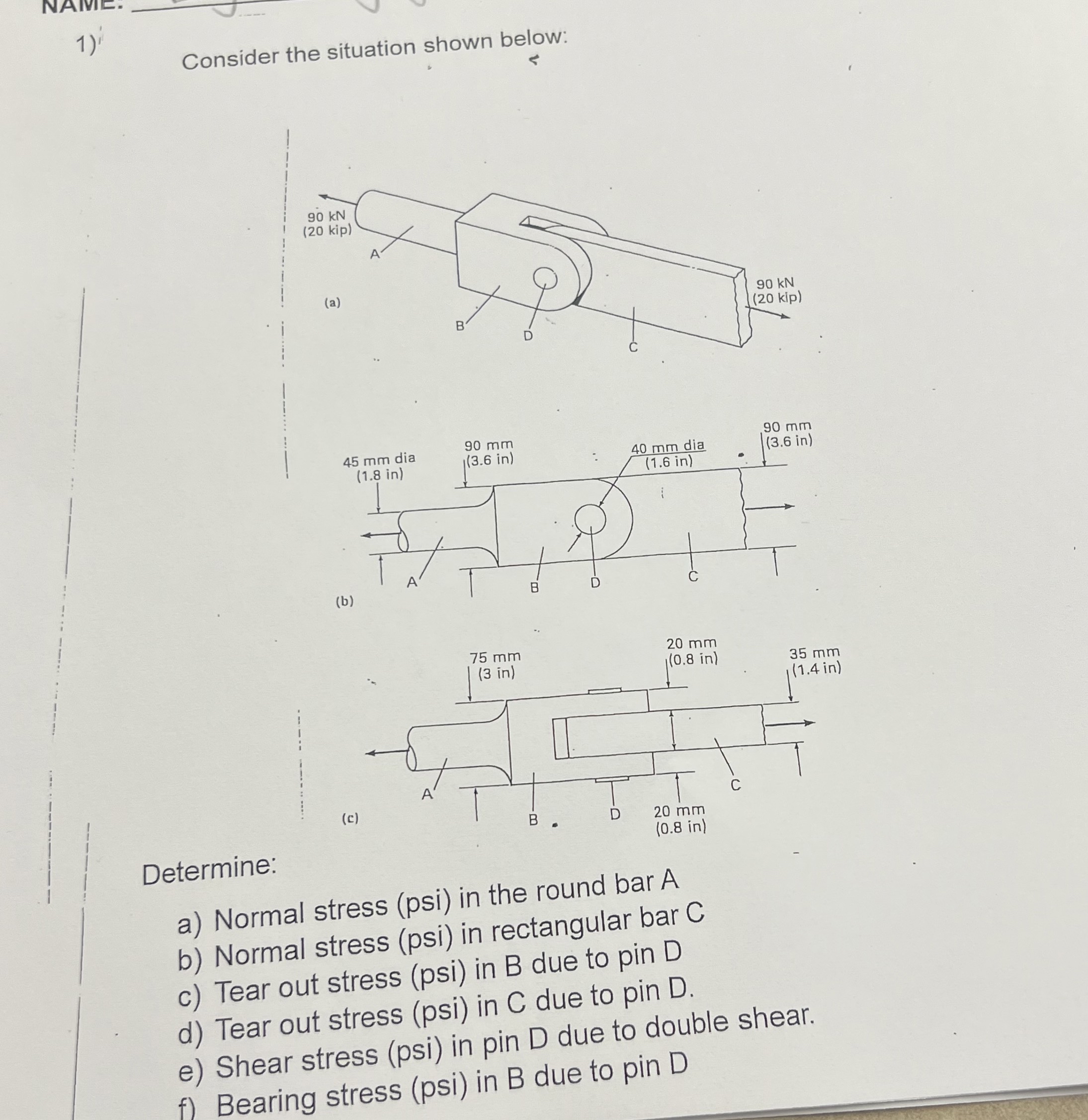 Consider the situation shown below:Determine:a) | Chegg.com